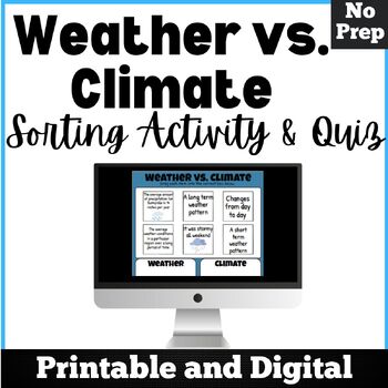 Weather vs. Climate Digital Sort Activity and Google Form Quiz | TeachShare