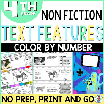 4th Grade Non Fiction Informational Text Features Worksheet Color by ...