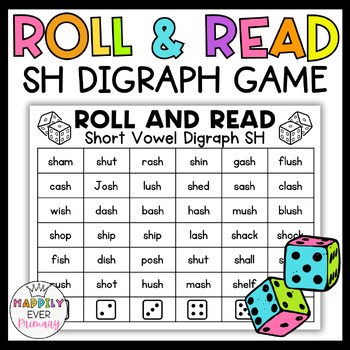 SH Consonant Digraphs Roll and Read Fluency Practice Game Freebie ...