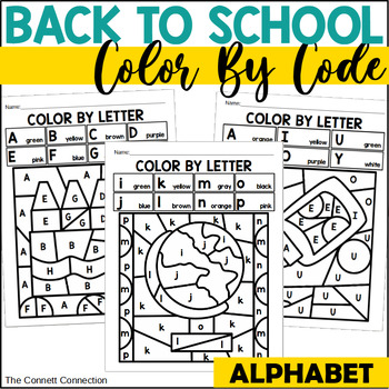 Back to School Alphabet Color By Letter | A Color By Code Activity ...
