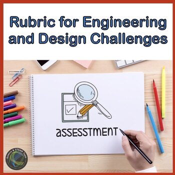 Rubric for Engineering and Design Challenges Recording Sheet Worksheet ...