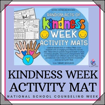 Random Acts of Kindness Week (RAK Week) - Activity Mat - NSCW FREEBIE ...