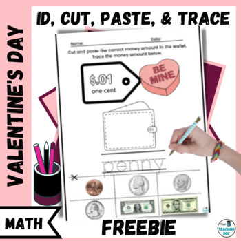 Valentine's Day Identify, Cut, Paste, and Trace Money Math Life Skills ...