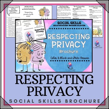 RESPECTING PRIVACY BROCHURE I Social Skills, SEL & Executive ...