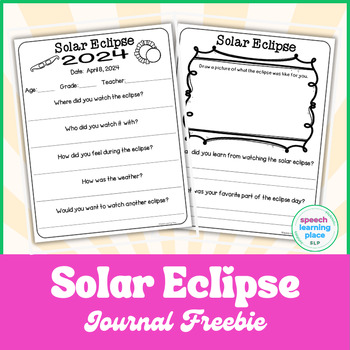 Solar Eclipse 2024 Journal Reflection | No Prep | Special Ed | Speech ...
