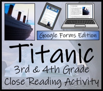 Titanic Close Reading Activity Digital & Print | 3rd Grade & 4th Grade ...