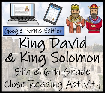 King David & King Solomon Close Reading Digital & Print | 5th Grade ...