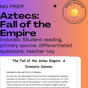 Aztec Empire: The Demise and Fall Mesoamerica Reading Comprehension ...