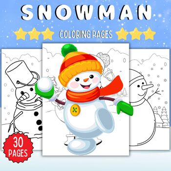 Printable Winter Snowman Coloring Pages Sheets - Fun Winter Activities ...