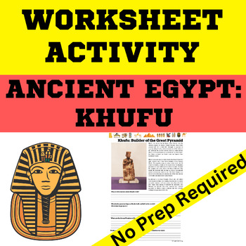 Khufu builder of the Great Pyramid worksheet Activity and slide deck ...