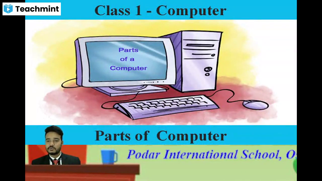 Parts Of Computer Part 1 - Computer - Class Recording - Teachmint