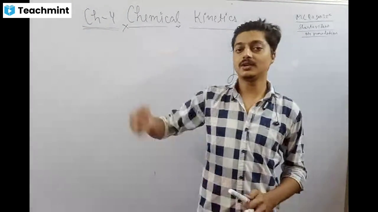 Chemical Kinetics - Chemistry & Physics - Class Recording - Teachmint