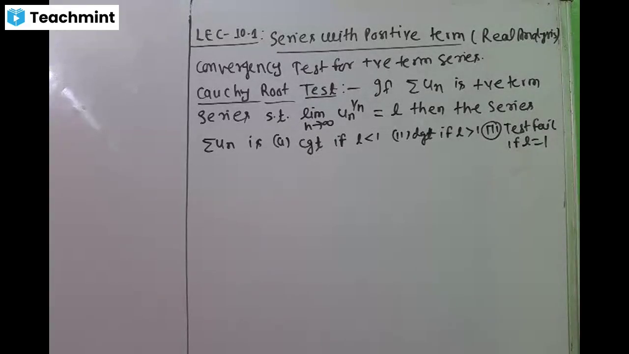 Proof Of Cauchy Root Test - Mathematics - Class Recording - Teachmint