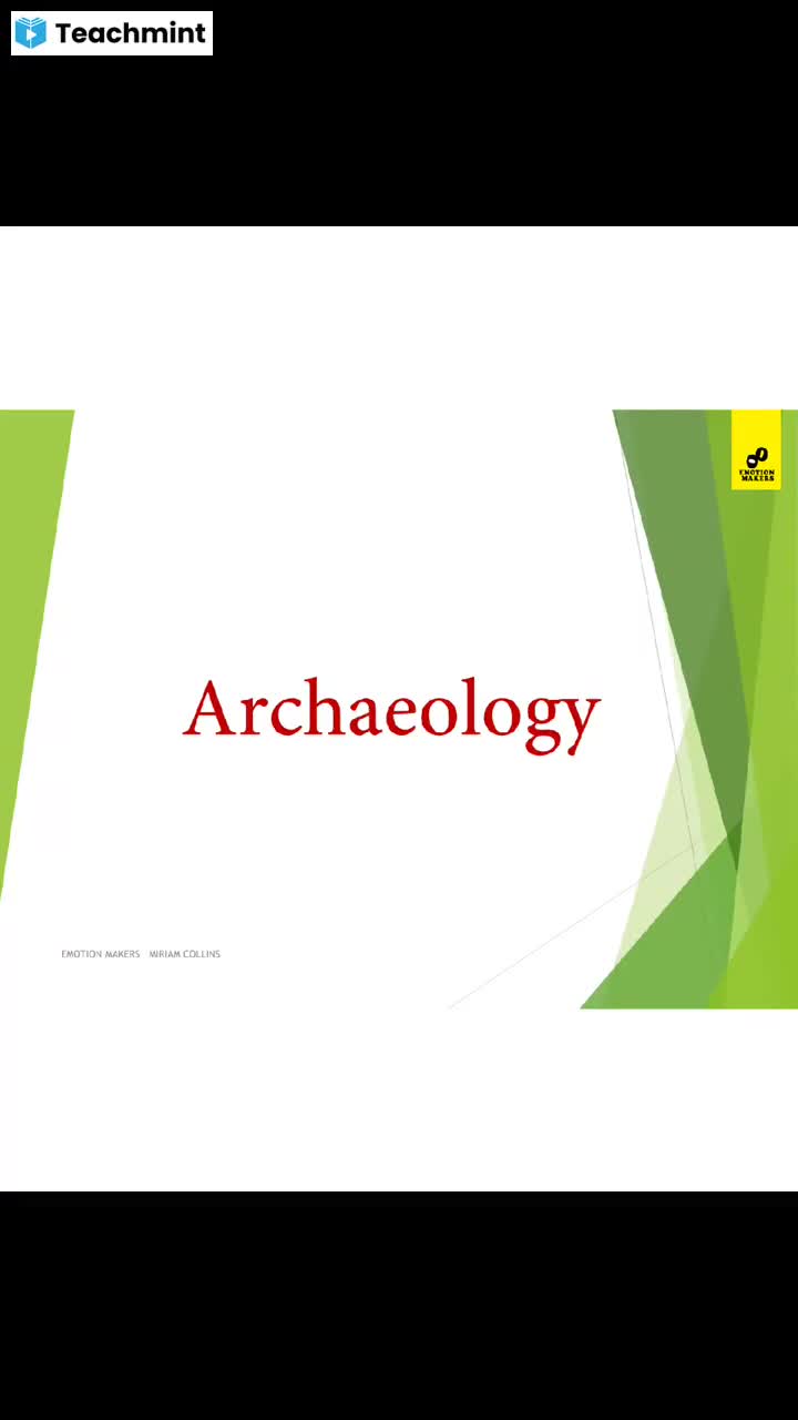 Lecture 2022-02-16 - INTRO TO ARCHAEOLOGY - Class Recording - Teachmint