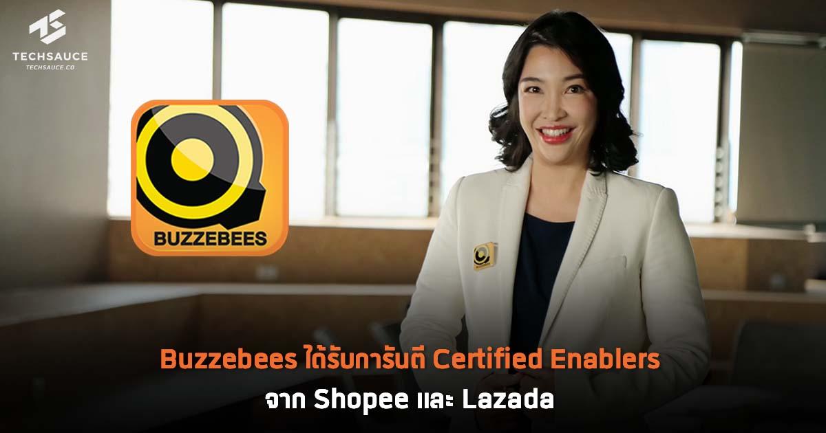 Buzzebees ได้รับการันตี Certified Enablers จาก Shopee และ Lazada ย้ำความสำเร็จกลยุทธ์สร้างยอดขาย ...