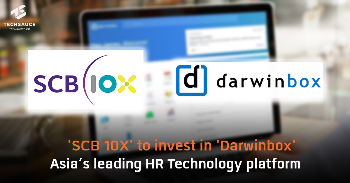 SCB 10X to invest in 'Darwinbox' Asia’s leading HR Technology platform | Techsauce