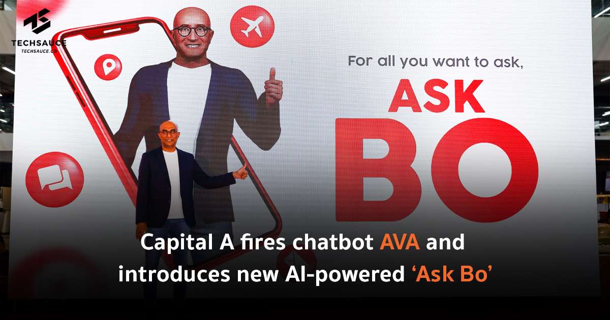 Capital A say goodbye to chatbot AVA and introduces new AI-powered Ask Bo | Techsauce