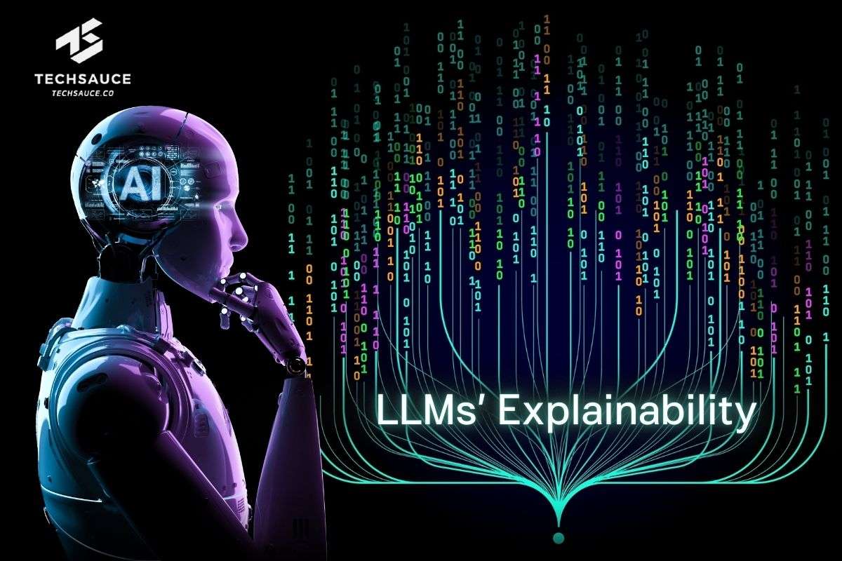 รู้จัก LLMs’ Explainability การเข้าใจกลไกสมอง AI หนึ่งใน Tech Trends 2025 ที่จะมาเปลี่ยนโลกเอไอ ...