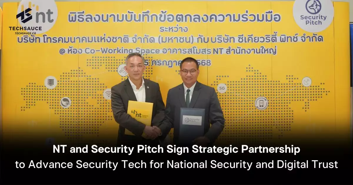 NT and Security Pitch Sign Strategic Partnership to Develop Integrated Security Technologies ...