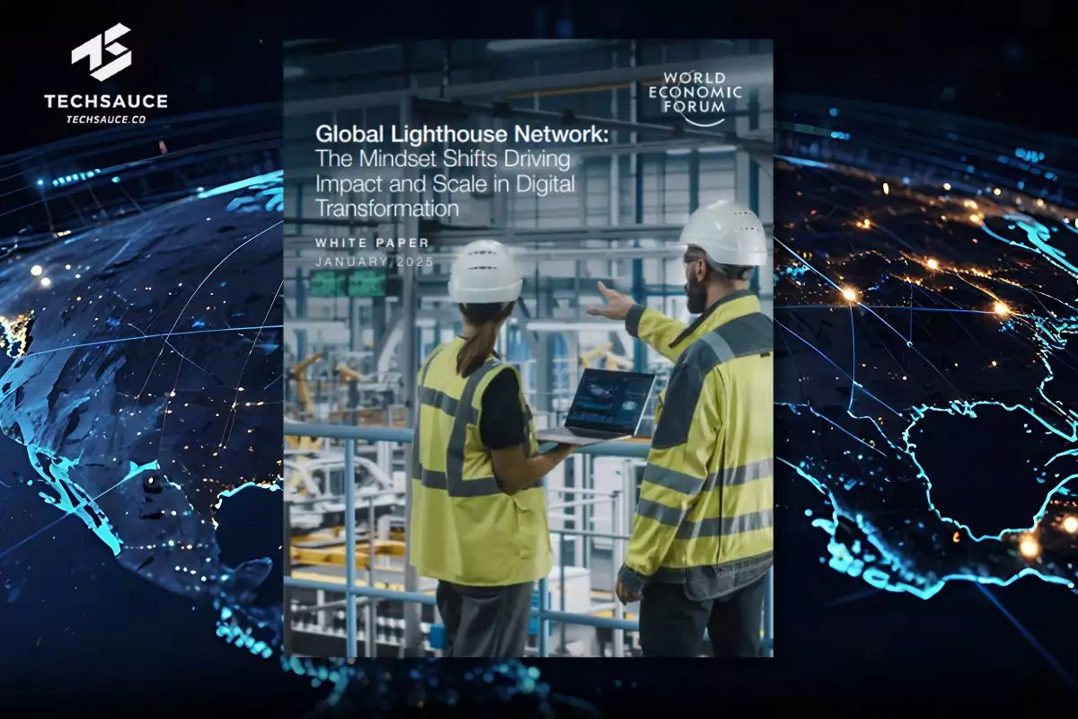 WEF Expands Global Lighthouse Network | Techsauce