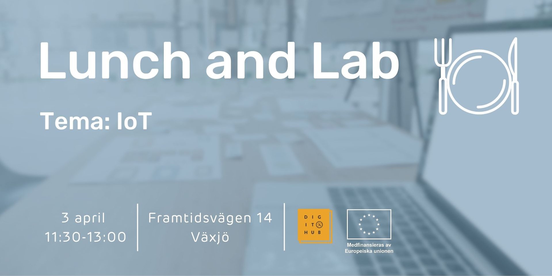 Lunch and Lab - IoT | Techtank