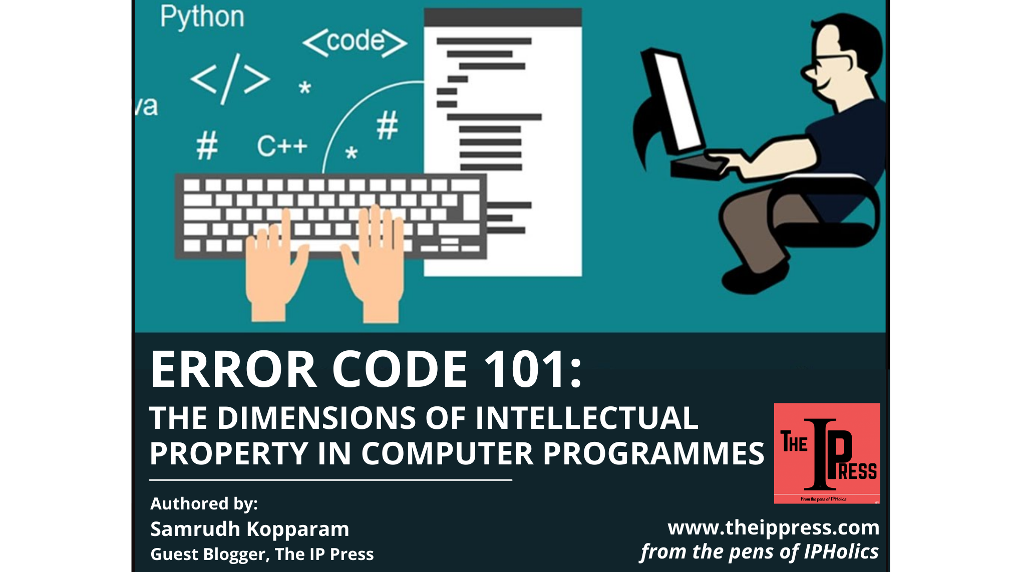 ERROR CODE 101 THE DIMENSIONS OF INTELLECTUAL PROPERTY IN COMPUTER PROGRAMMES The IP Press