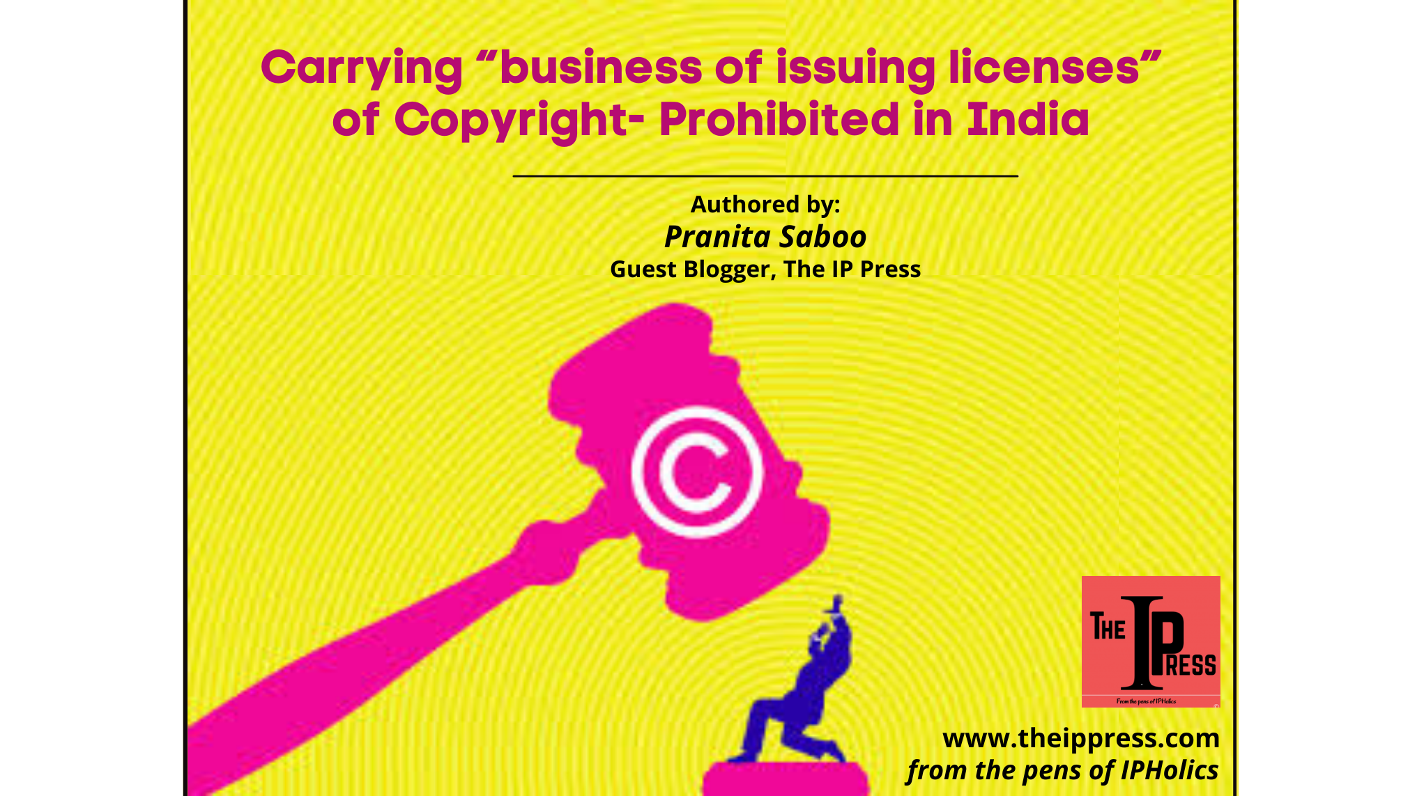 Carrying “business of issuing licenses” of Copyright- Prohibited in ...