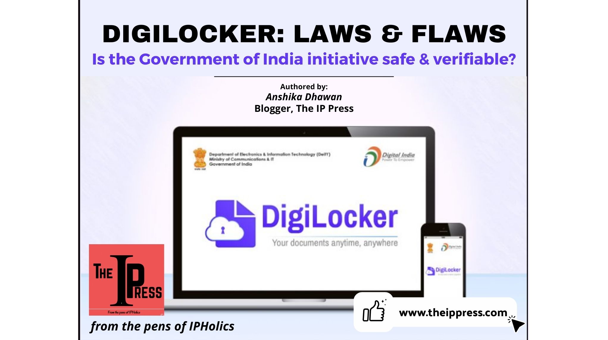 DIGILOCKER: LAWS & FLAWS- Is the Government of India initiative safe ...