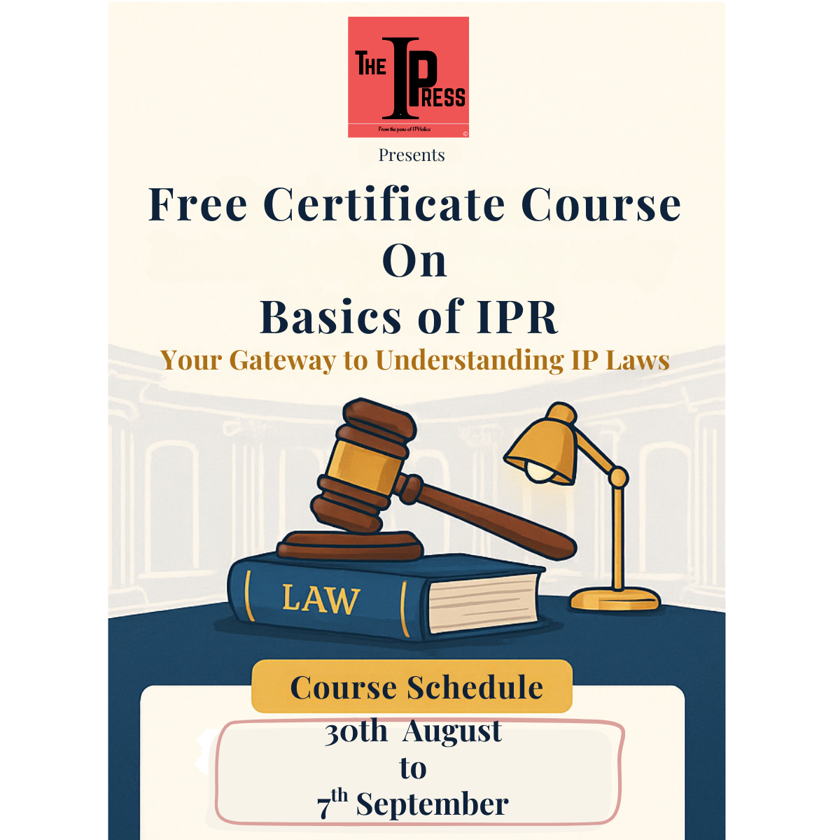 Free Certificate Course on Basics of IPR | Dates: 30th August – 7th ...