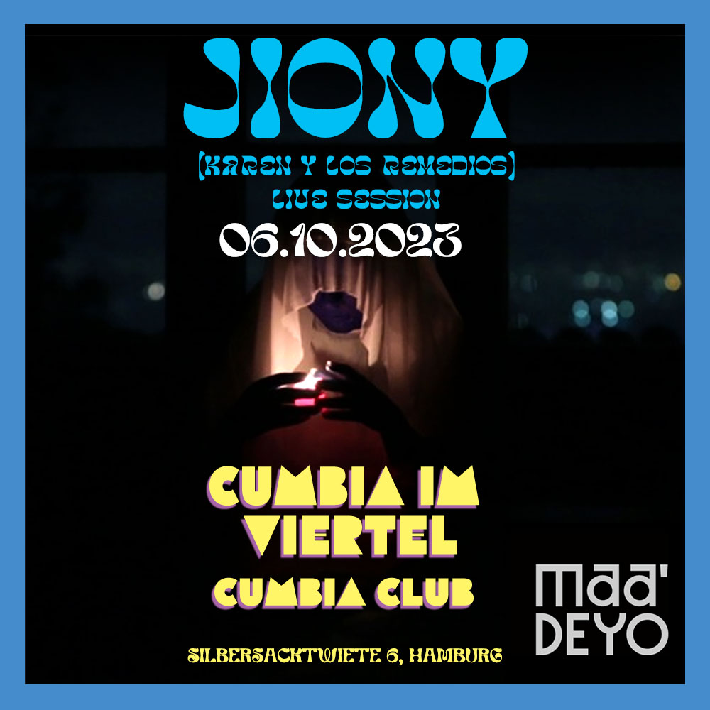 Get your tickets for: jiony (karen y Los remedios) Cumbia Club Get your tickets for: jiony (karen y Los remedios) Cumbia Club