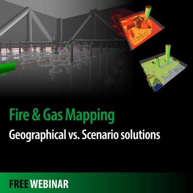 Fire and Gas Mapping - Geographical vs. Scenario solutions