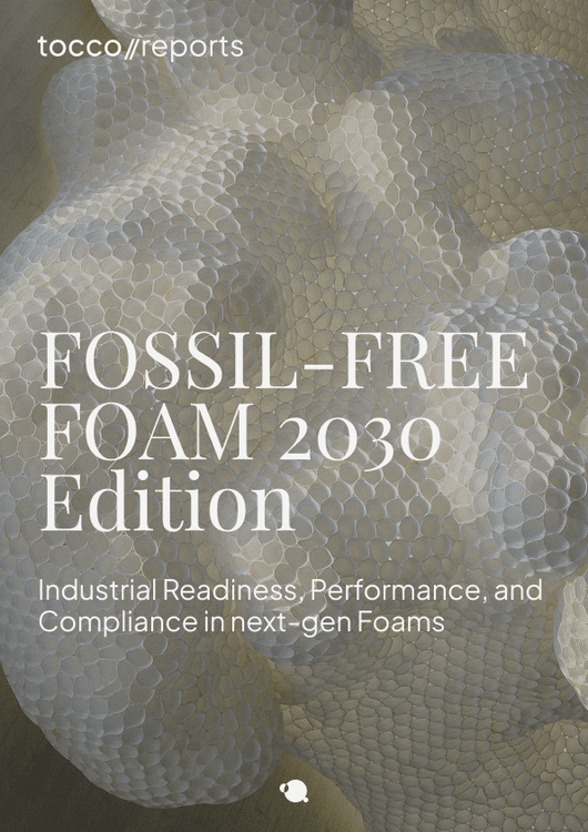 Download Tocco Report: Fossil-Free Foam 2030 Edition | Tocco.Earth
