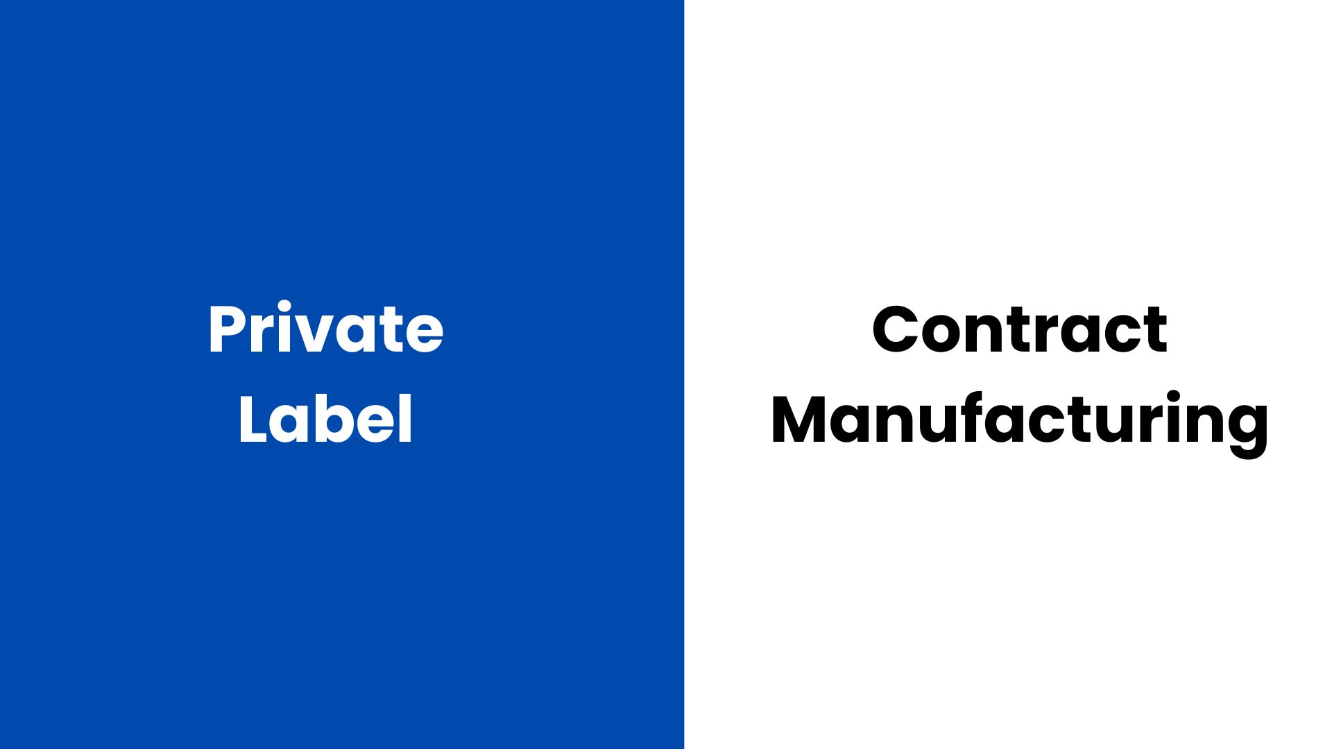 Private Label vs Contract Manufacturing: Key Differences