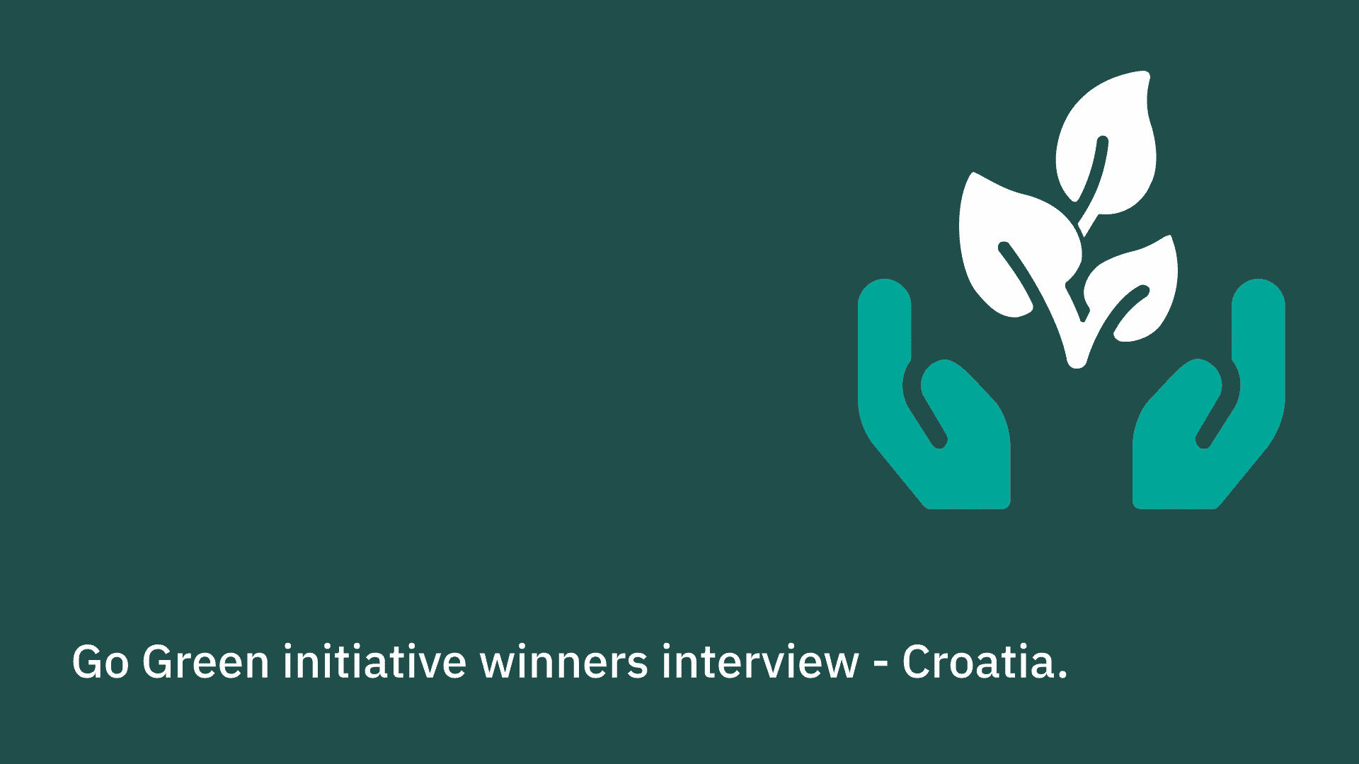 Go Green initiative winners interview - Croatia