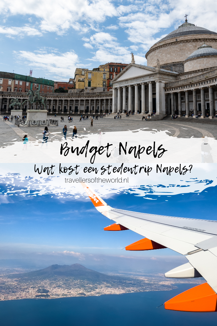 Budget Napels: wat kost een stedentrip Napels? - Travellers of the world