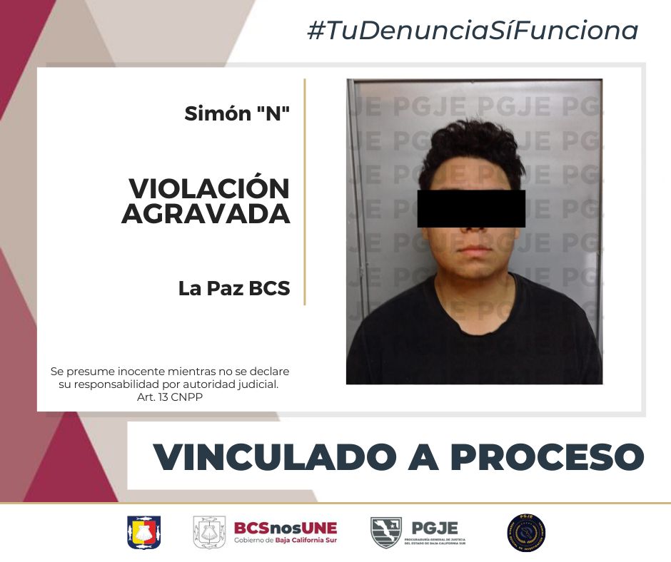 Detienen a Simón “N” por agredir sexualmente a una menor de edad en La Paz