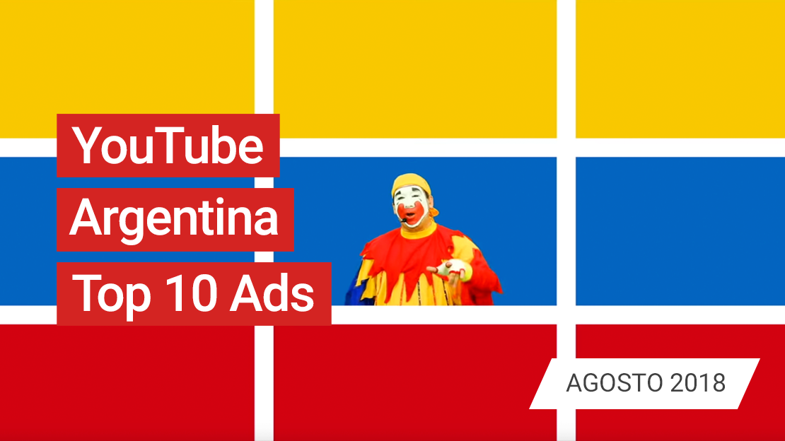 YouTube Ads Leaderboard Argentina Agosto 2018
