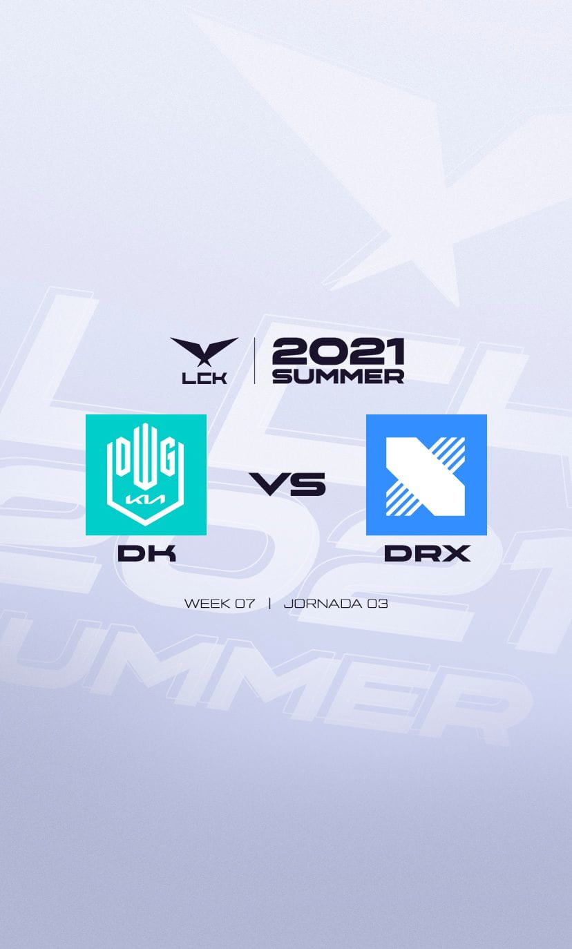 ubeat - LCK SEMANA 7, JORNADA 03 - DK vs DRX