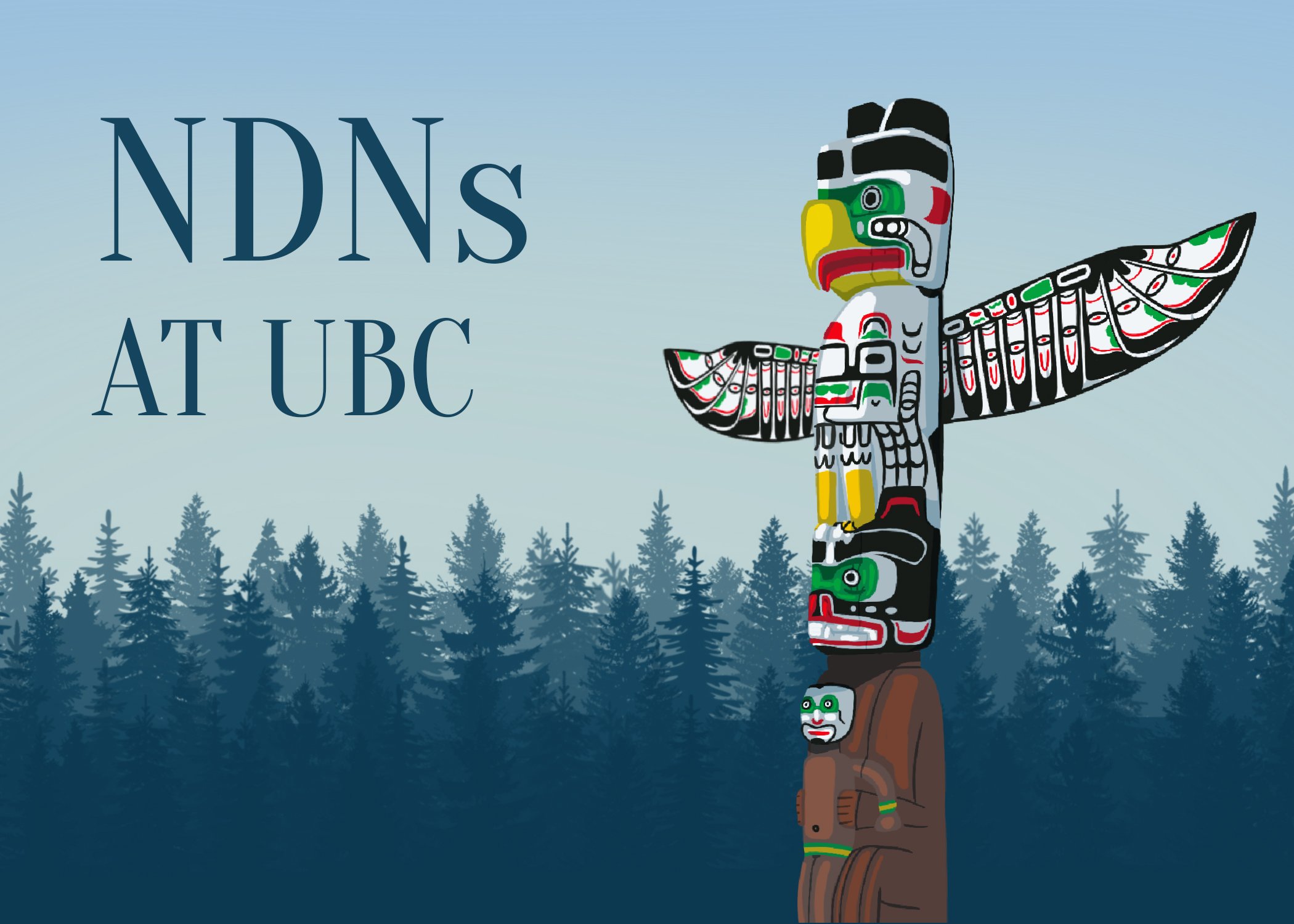 NDNs at UBC: Safety is not being scared of wearing beaded earrings