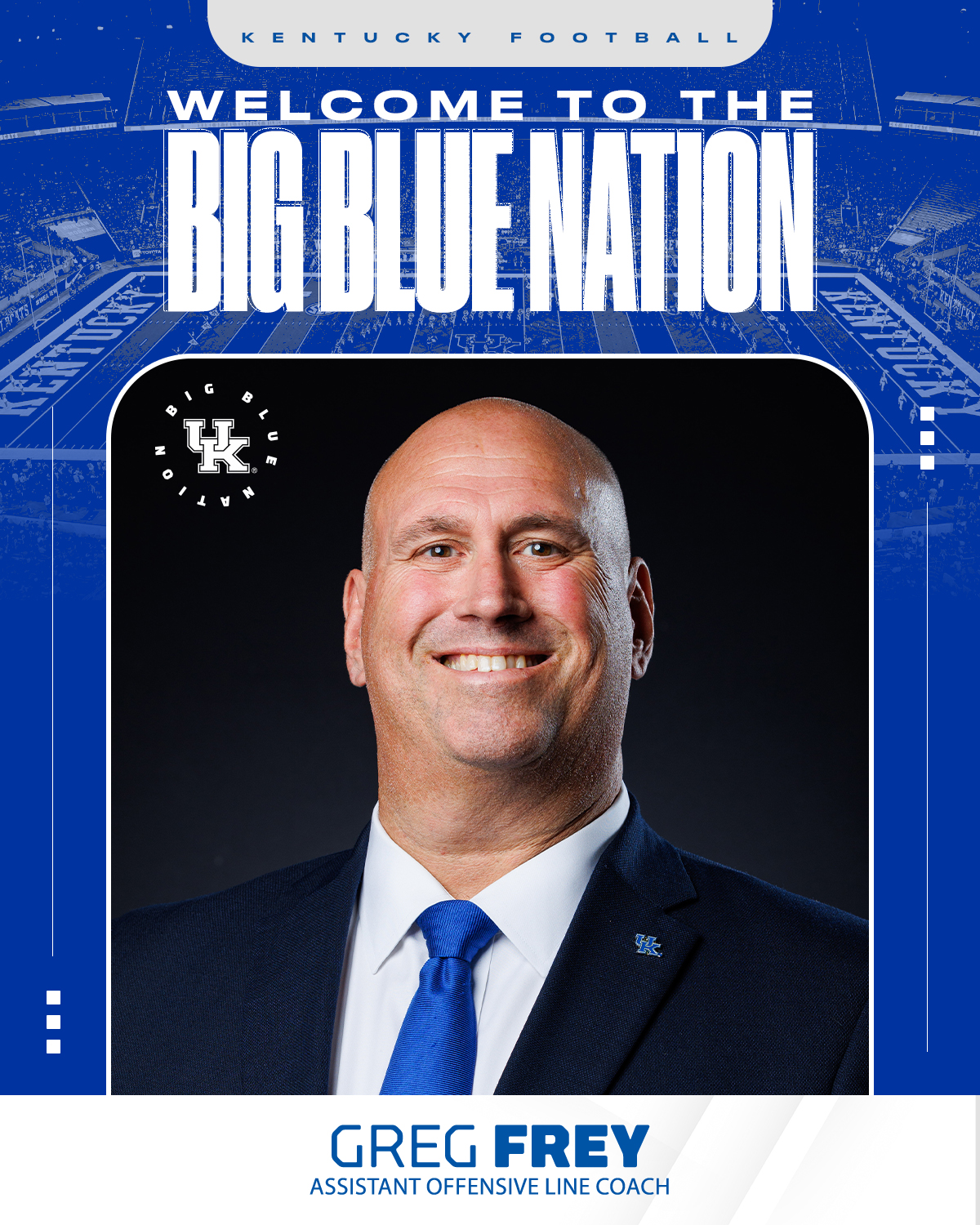 UK Football Adds Greg Frey as an Assistant Offensive Line Coach – UK ...