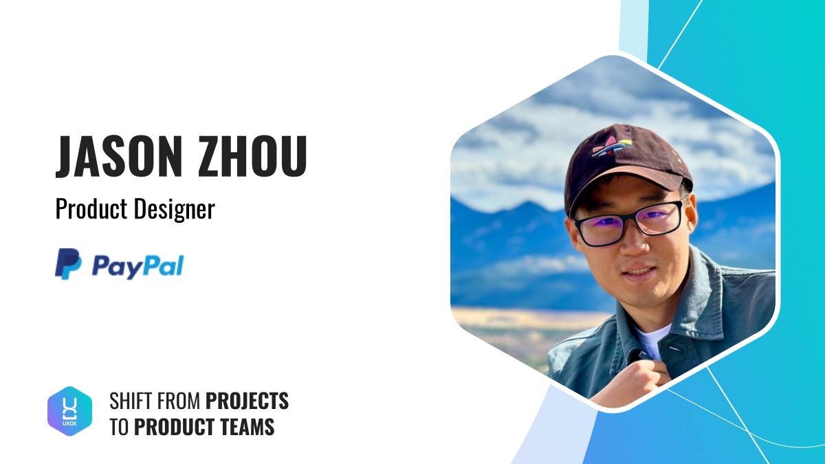 Jason Zhou | UXDX