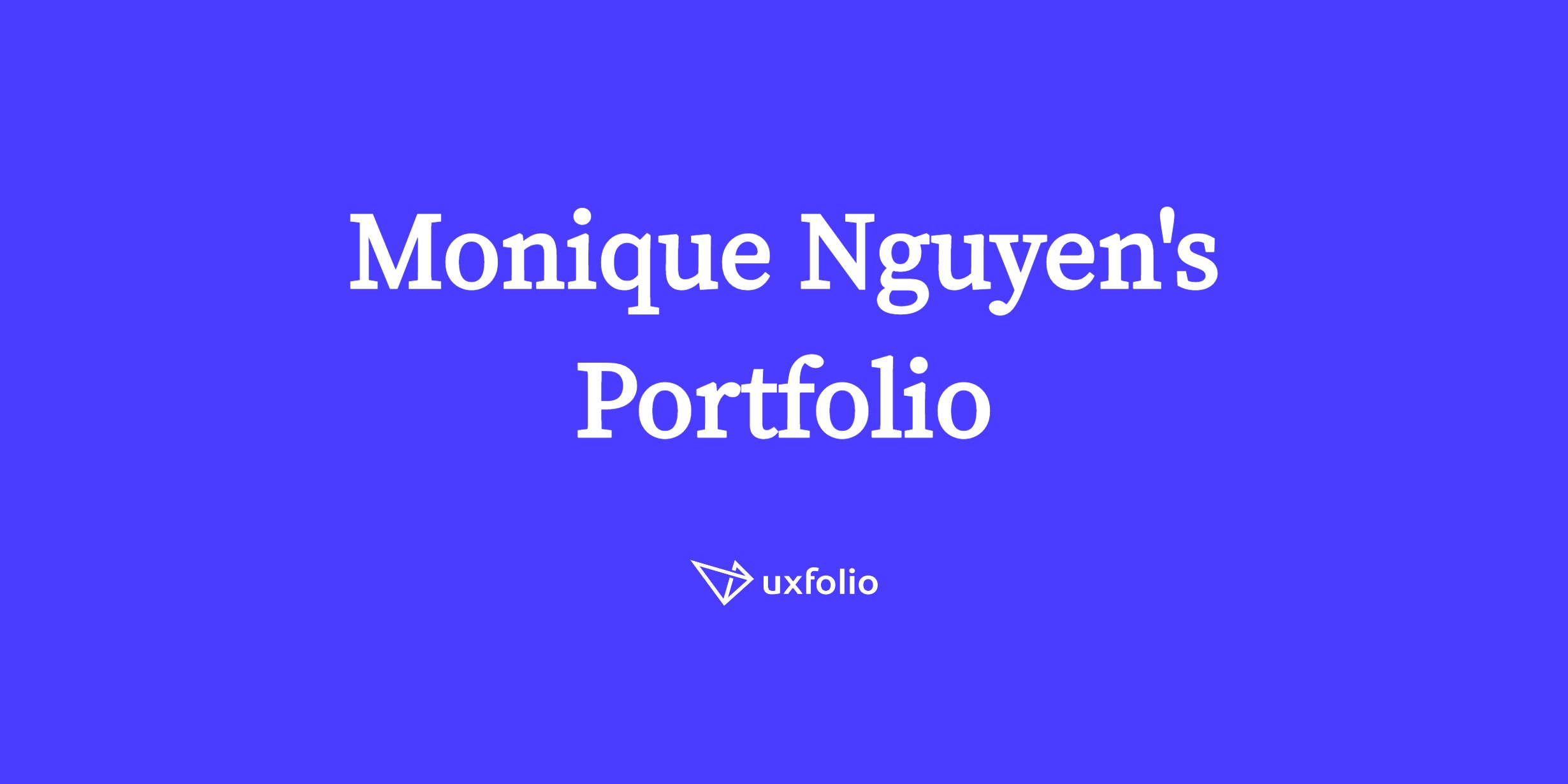Monique Nguyen's Portfolio