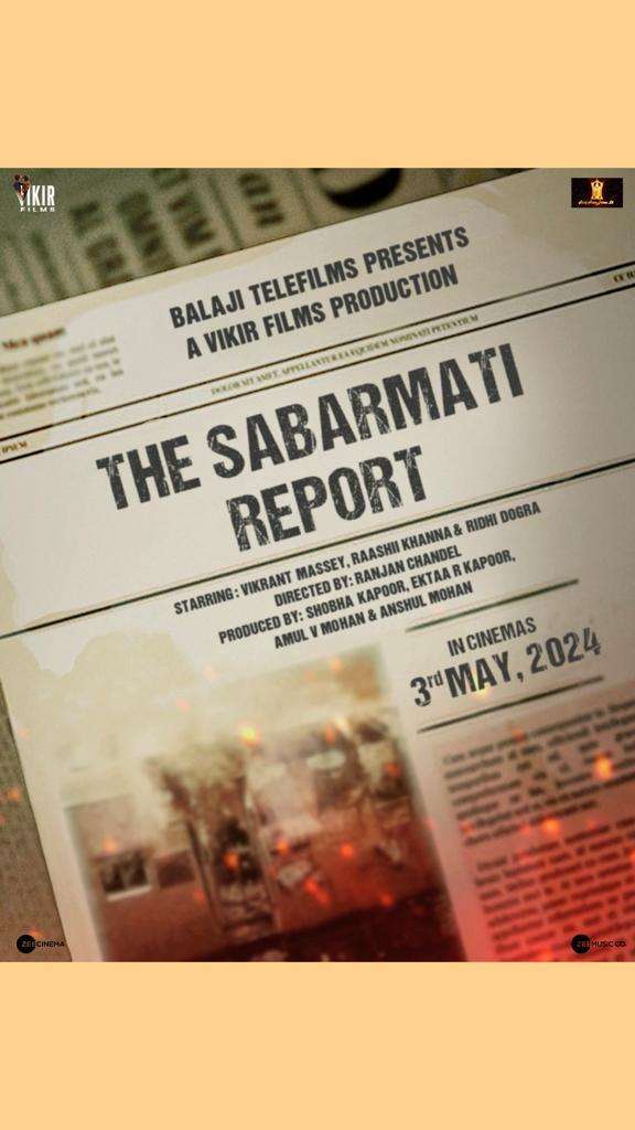 The Sabarmati Report: Vikrant Massey, Raashii Khanna Starrer’s Release ...