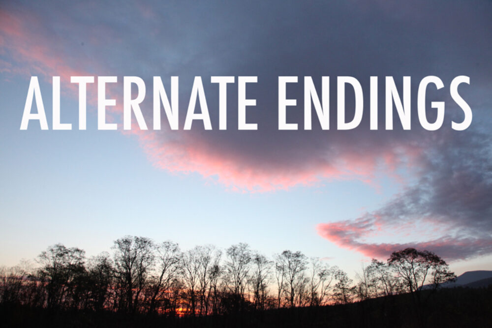ALTERNATE ENDINGS | Visual AIDS