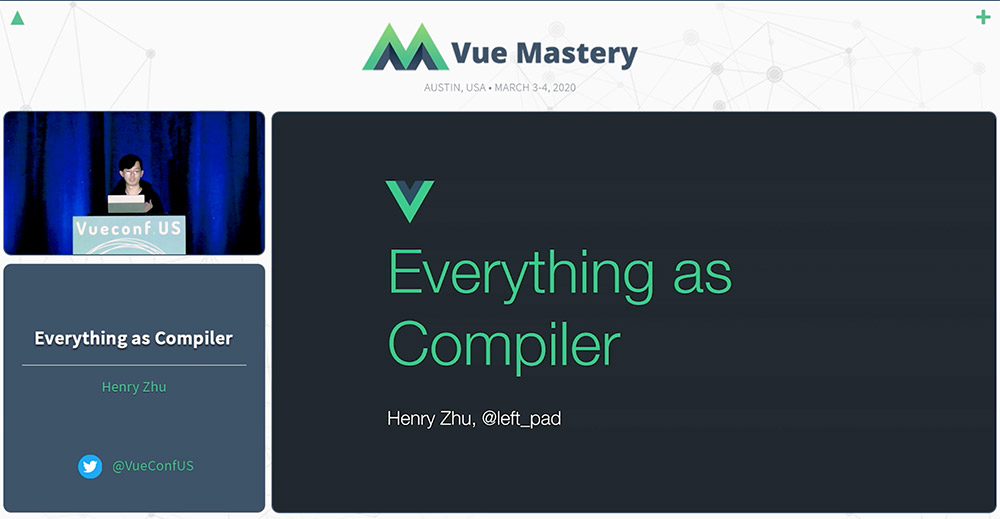 Everything As Compiler Vueconf Us 2020 Vue Mastery