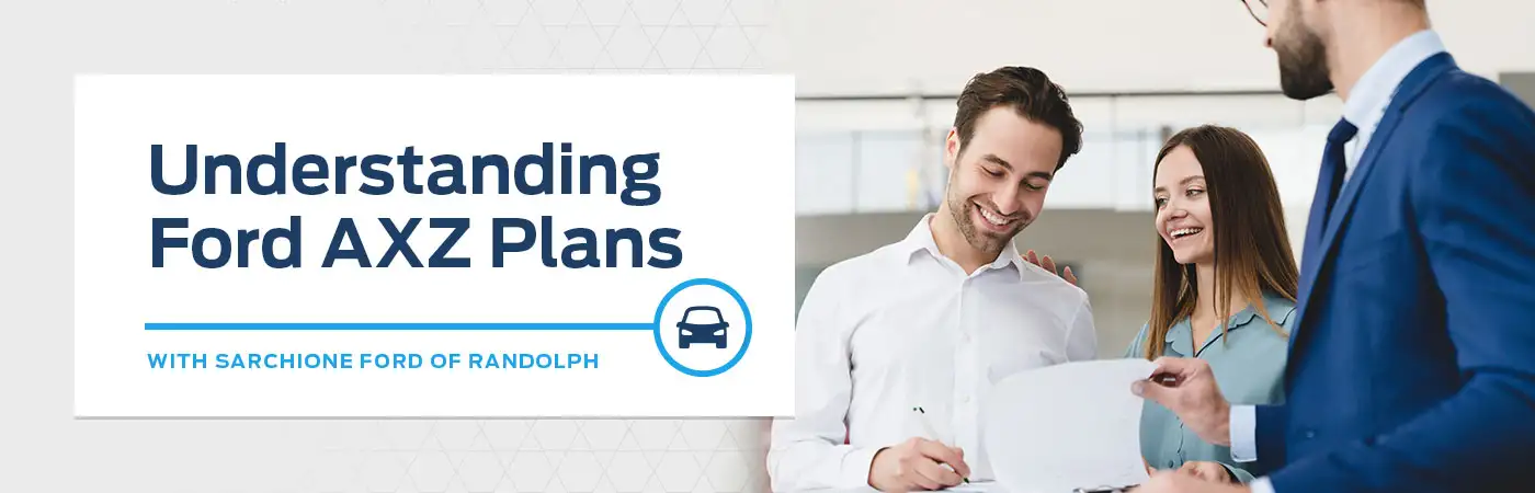 Ford AXZ Plans – Ford Employee Discount - Overview & Eligibility
