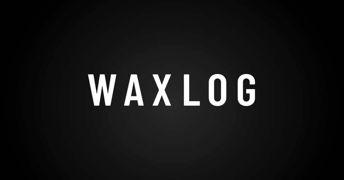 Waxlog • Record Collection Explorer.