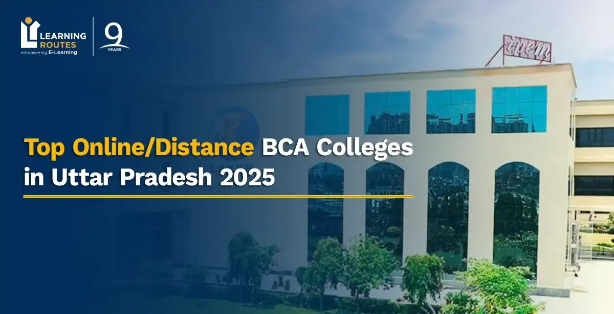 Top Online/Distance BCA Colleges in Uttar Pradesh 2026