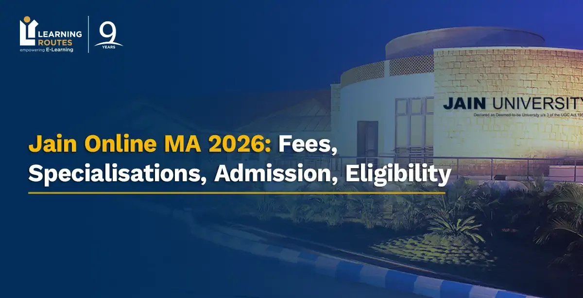 Jain Online MA 2026: Fees, Specialisations, Admission, Eligibility