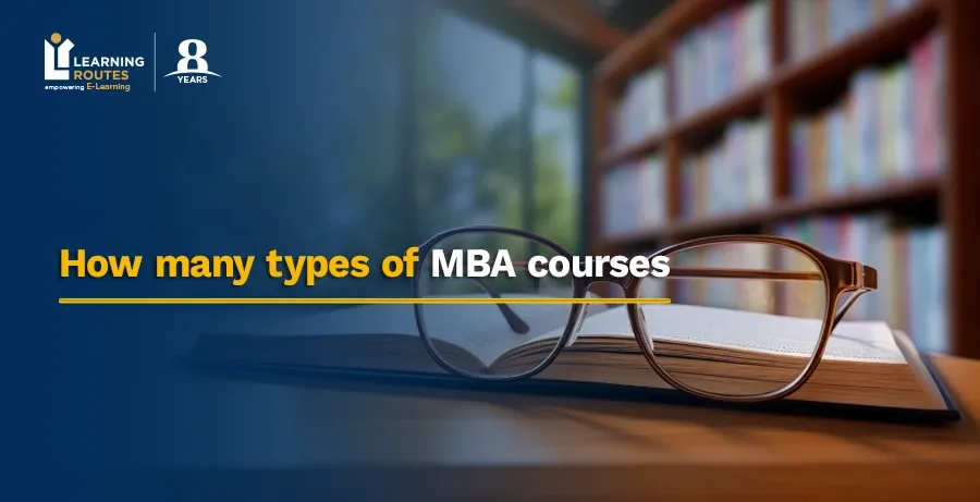 Types of MBA Courses in India 2026 – Guide to Top MBAs